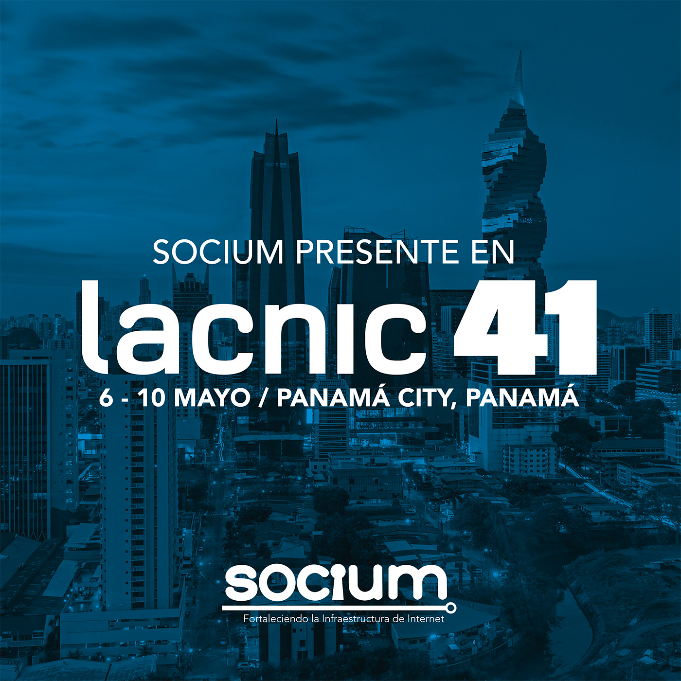 SOCIUM en #LACNIC41 Panamá 2024 - SOCIUM